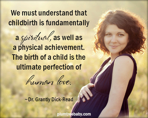 Quote - Love and Childbirth – Plumtree Baby
